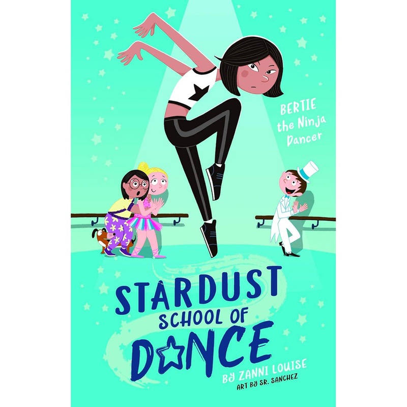 Buy Stardust School Of Dance Bertie The Ninja Dancer Kids Book 6-8y - MyDeal