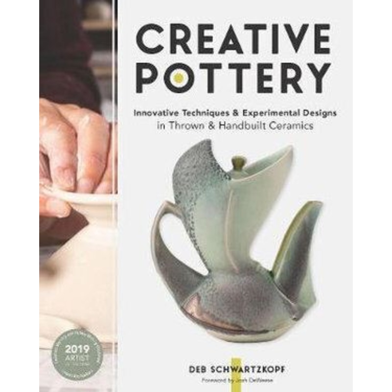 Buy Creative Pottery: Innovative Techniques and Experimental Designs in ...