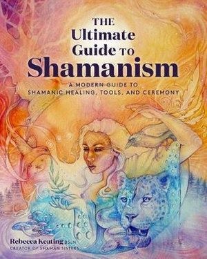 Buy Ultimate Guide to Shamanism - MyDeal Australia