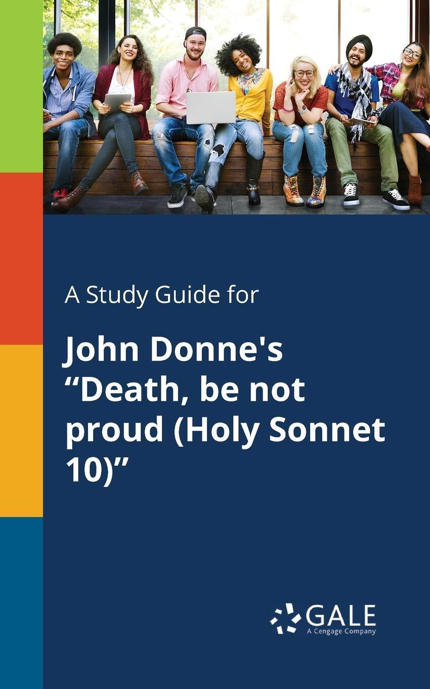 Buy A Study Guide for John Donne's "Death, Be Not Proud (Holy Sonnet 10 ...