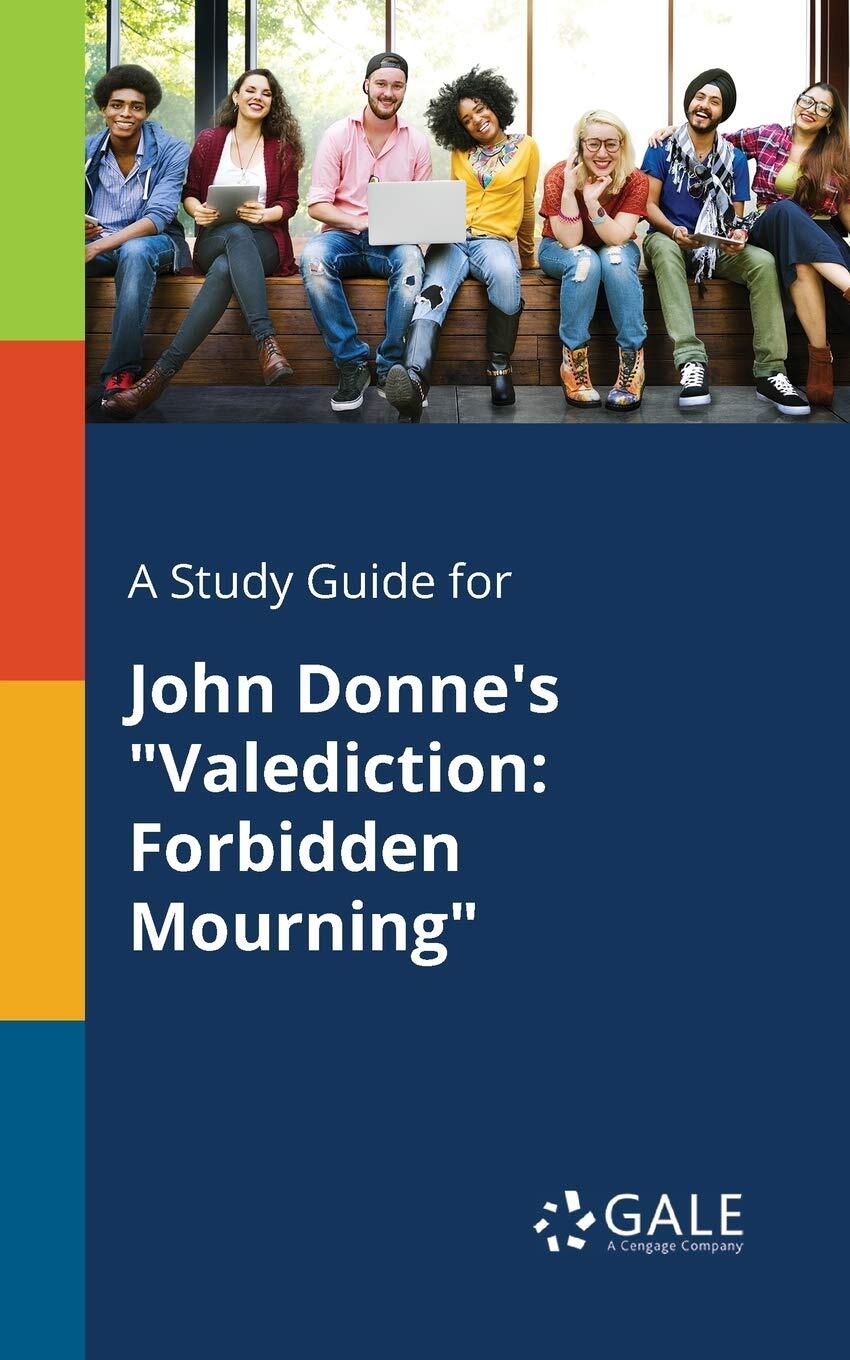 Buy A Study Guide for John Donne's Valediction: Forbidden Mourning ...