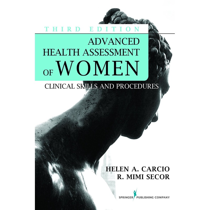 Buy Advanced Health Assessment of Women, Third Edition Paperback Book ...