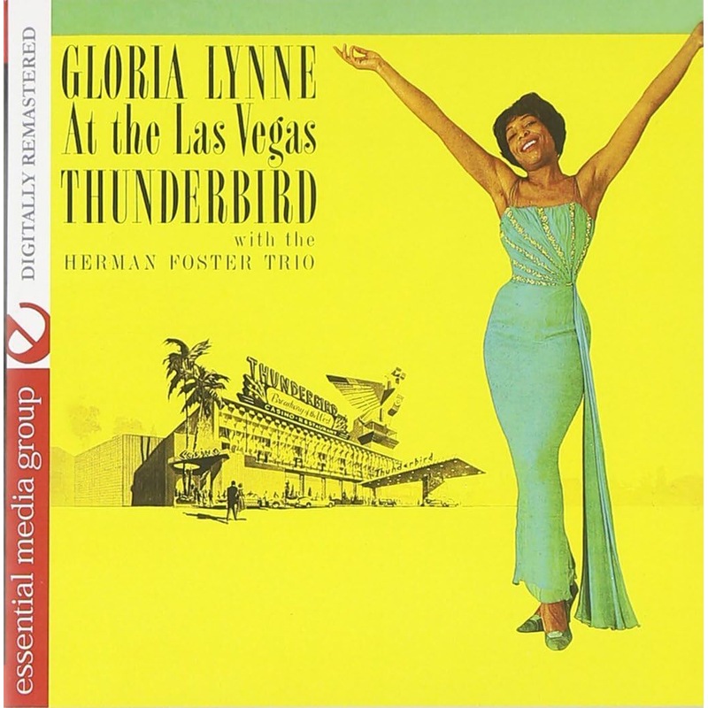 Buy At The Las Vegas Thunderbird - Gloria The Herman Foster Trio Lynne ...