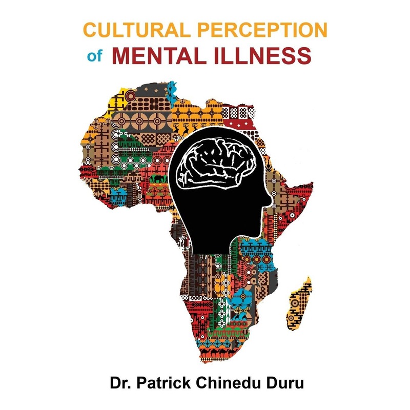 Buy Cultural Perception of Mental Illness: West African Immigrants in ...