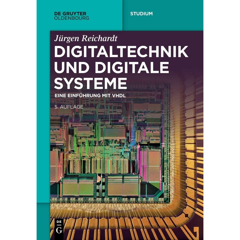 Buy Digitaltechnik und digitale Systeme: Eine Einfhrung Mit VHDL ...