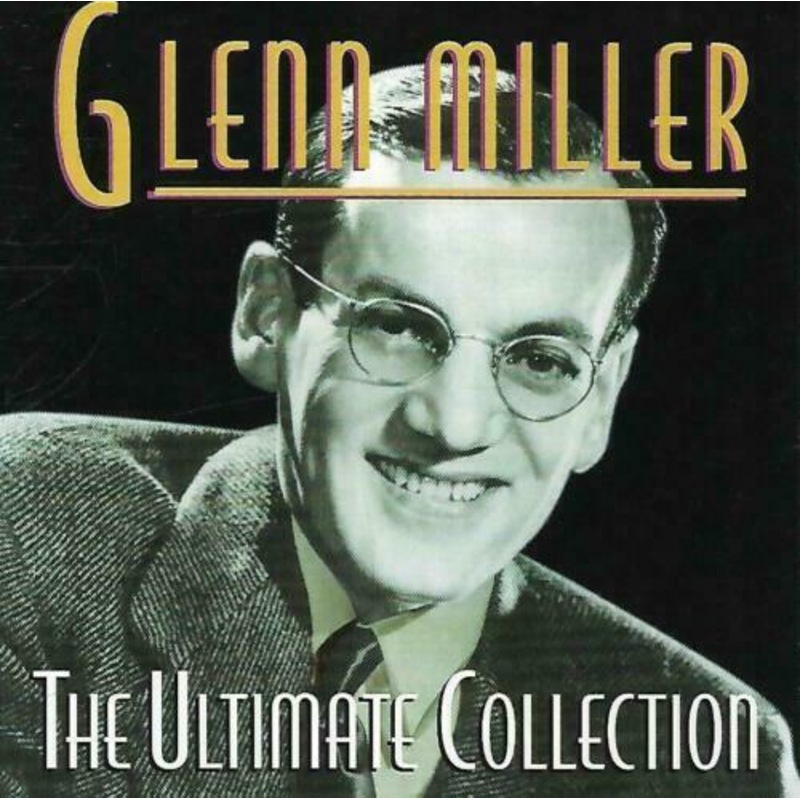 Buy Glenn Miller - The Ultimate Collection CD - MyDeal