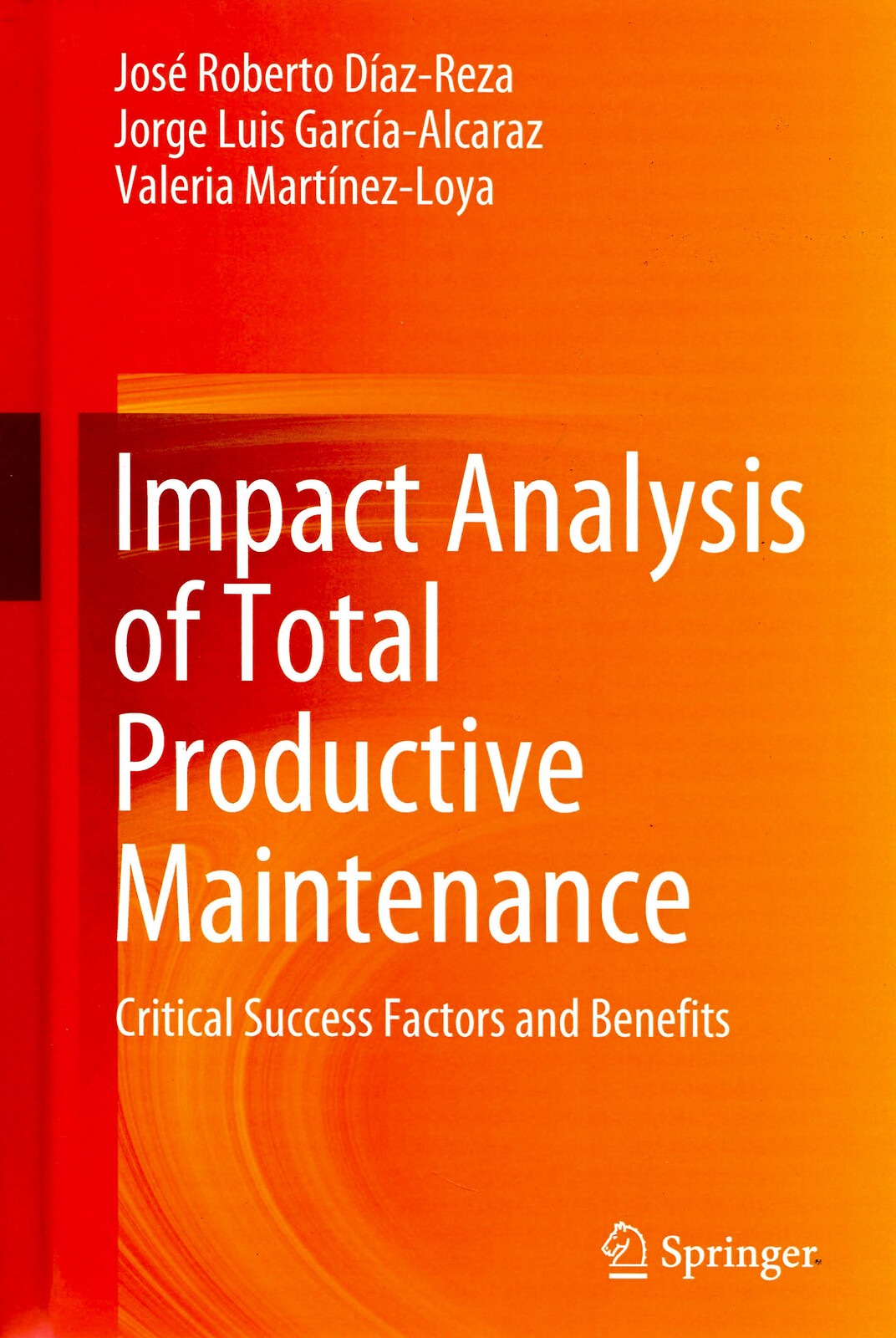 Buy Impact Analysis of Total Productive Maintenance -Critical Success ...