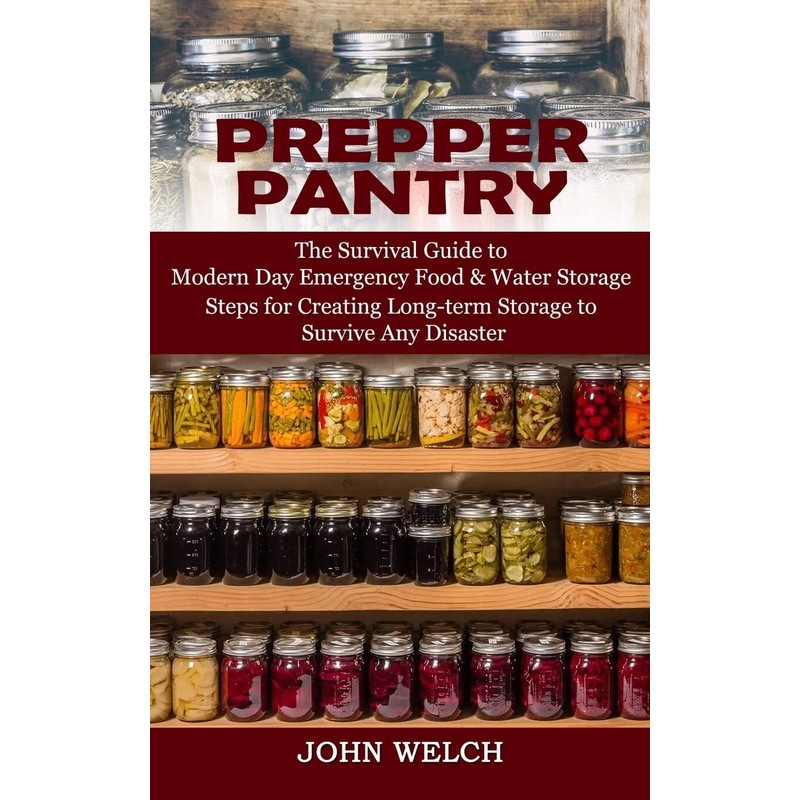 Buy Prepper Pantry: The Survival Guide to Modern Day Emergency Food ...
