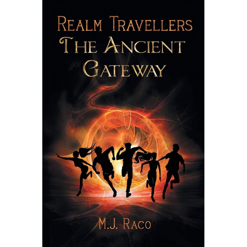 Buy Realm Travellers - The Ancient Gateway - M. J. Raco - MyDeal