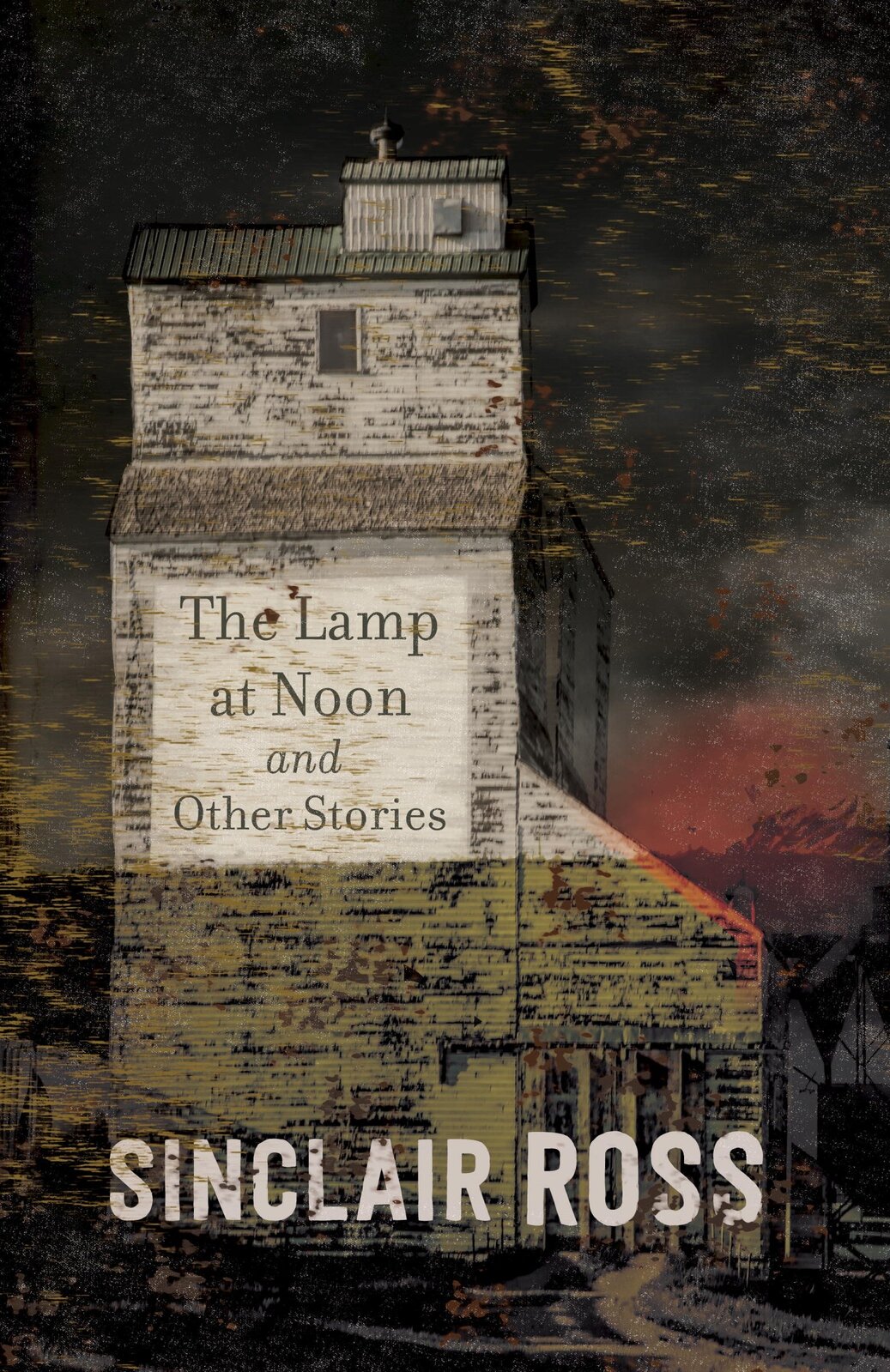 Buy Ross, S: Lamp At Noon And Other Stories Sinclair Ross Paperback ...