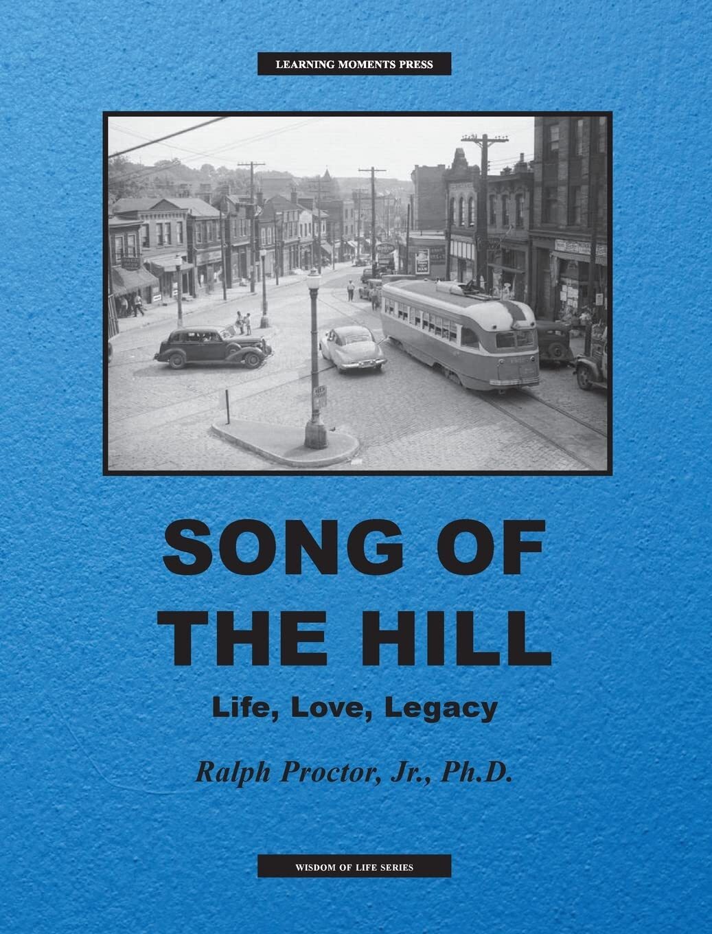 Buy Song of The Hill: Life, Love, Legacy - Ralph Proctor - MyDeal Australia