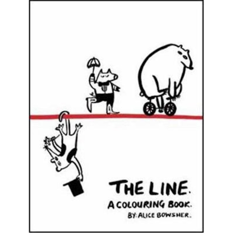 Buy The Line: A Colouring Children's Book -Alice Meriwether Bowsher ...