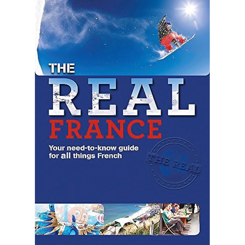 Buy The Real: France (The Real) -Anne-Marie Laval Children's Book - MyDeal