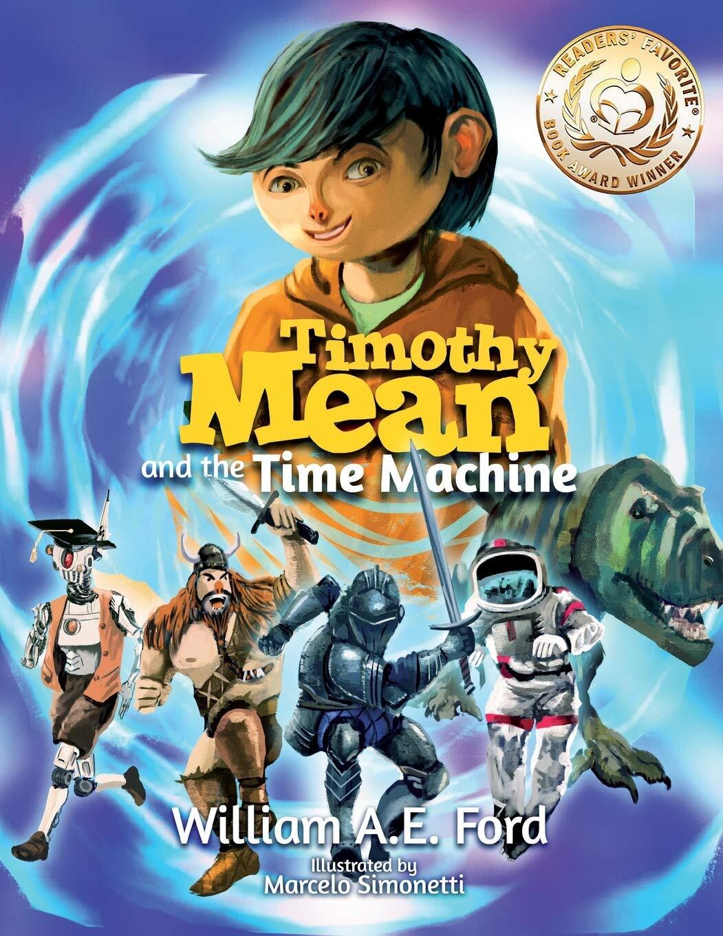 Buy Timothy Mean and the Time Machine - William AE Ford - MyDeal Australia