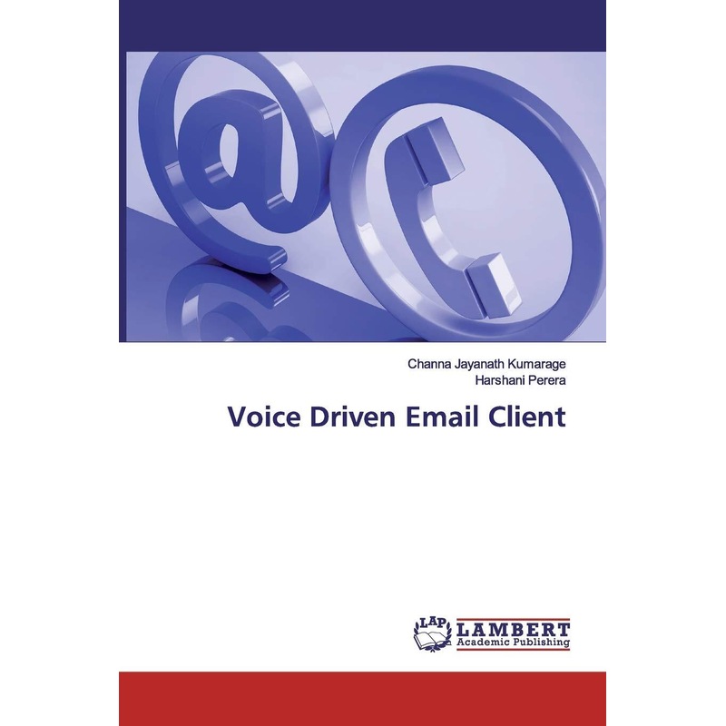 Buy Voice Driven Email Client - Channa Jayanath Kumarage - MyDeal