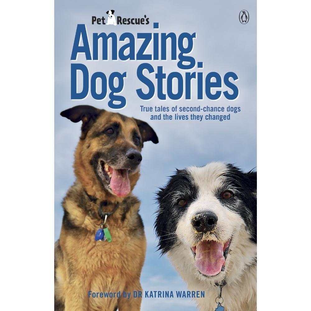 Buy Pet Rescue's Amazing Dog Stories - MyDeal Australia