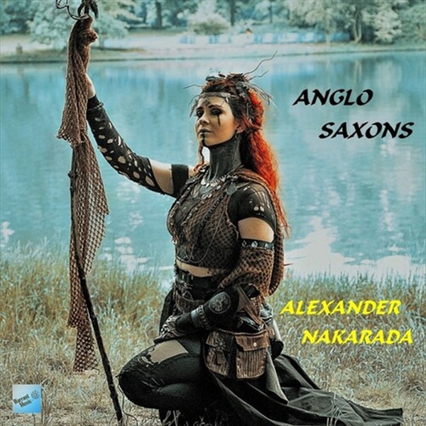 Buy Alexander Nakarada Anglo Saxons Original Soundtrack CD - MyDeal ...