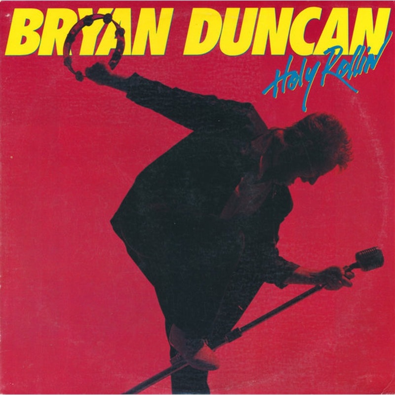 Buy Bryan Duncan Holy Rollin CD - MyDeal