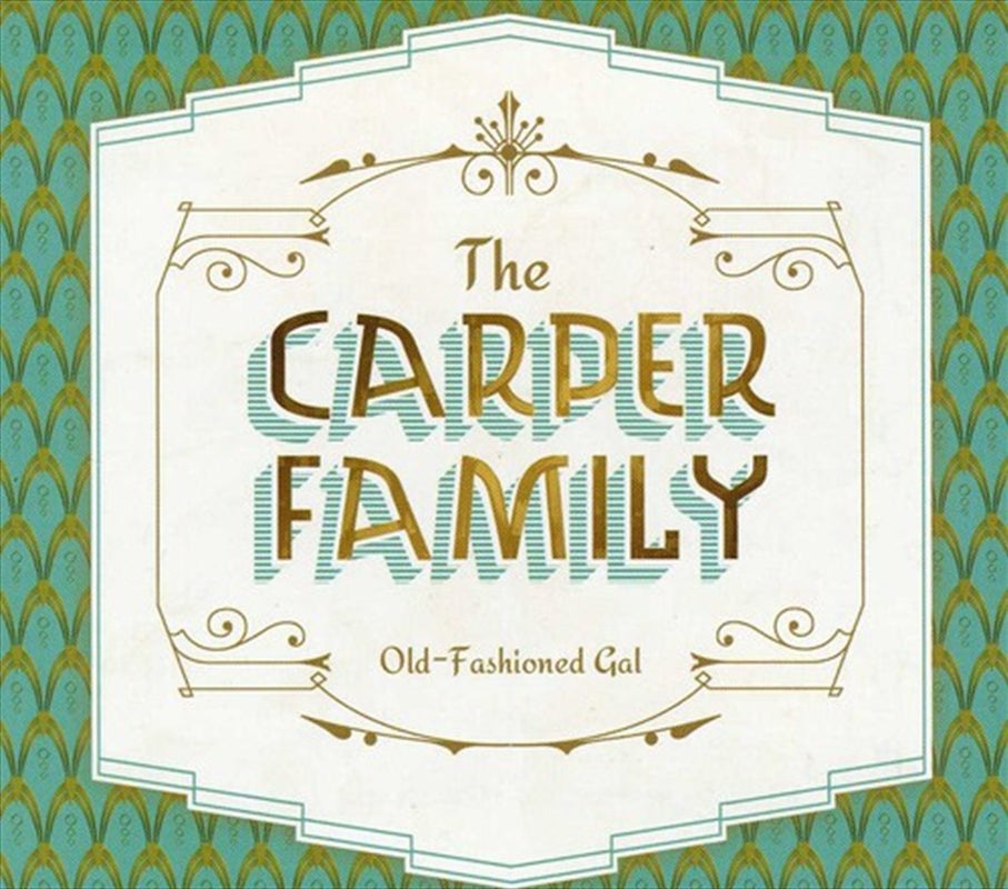 Buy Carper Family Old Fashioned Gal CD - MyDeal Australia