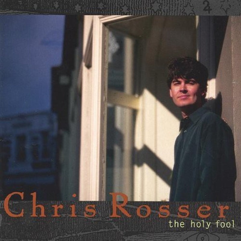 Buy Chris Rosser Holy Fool CD - MyDeal
