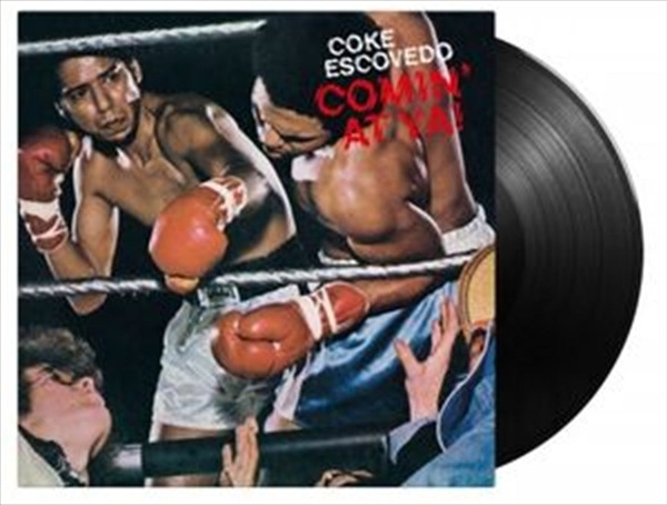Buy Coke Escovedo Comin At Ya Vinyl - MyDeal Australia