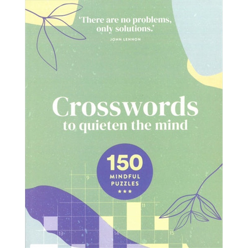 Buy Crosswords To Quieten The Mind 150 Mindful Puzzle-Puzzle Book-Book ...