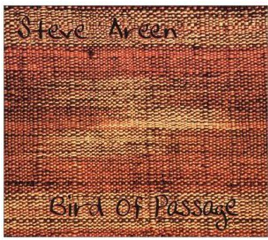 Buy Steve Areen Bird of Passage CD - MyDeal Australia