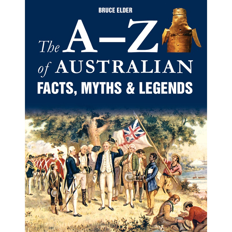 Buy A-Z of Australian Facts, Myths and Legends - MyDeal