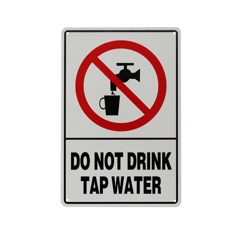 Buy Warning Notice Do Not Drink Tap Water Office Workshop Safety ...