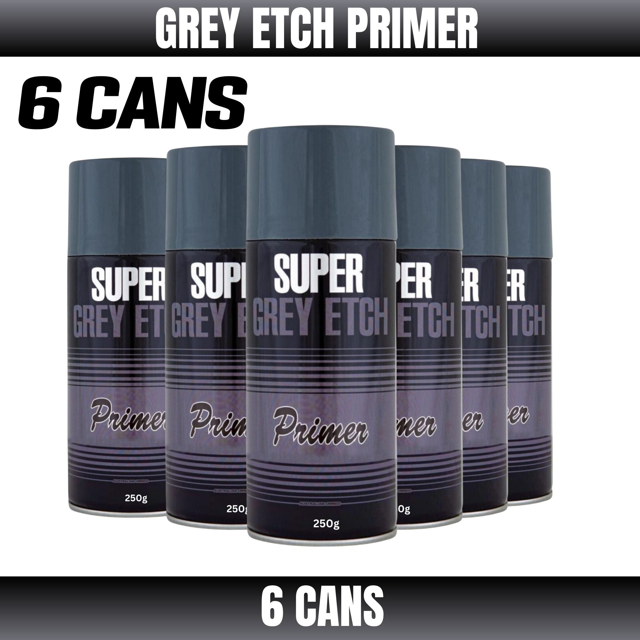 Buy (6 CANS) GREY ETCH PRIMER 250G AEROSOL - MyDeal Australia
