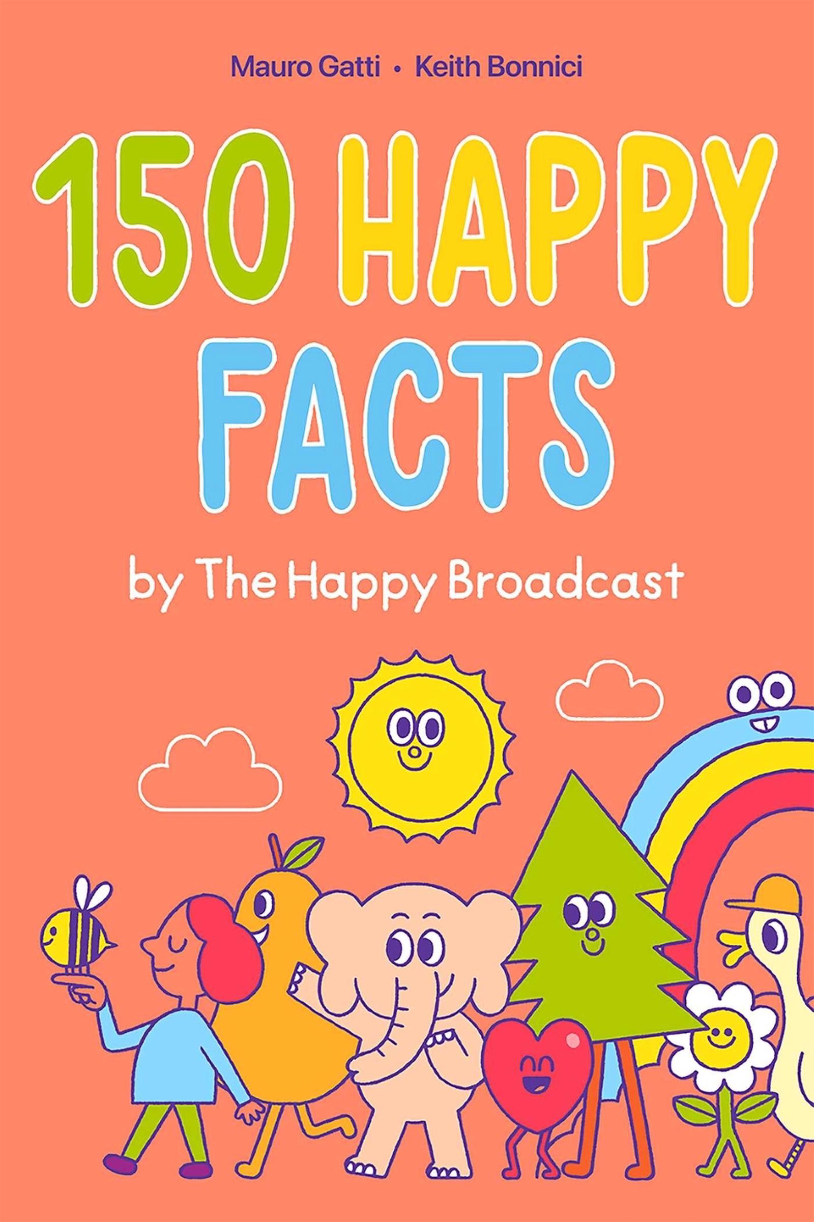 Buy 150 Happy Facts by The Happy Broadcast - MyDeal Australia