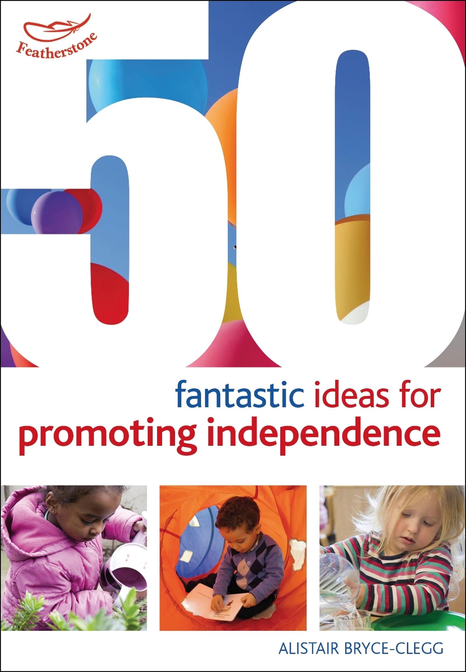 Buy 50 Fantastic ideas for Promoting Independence - MyDeal Australia