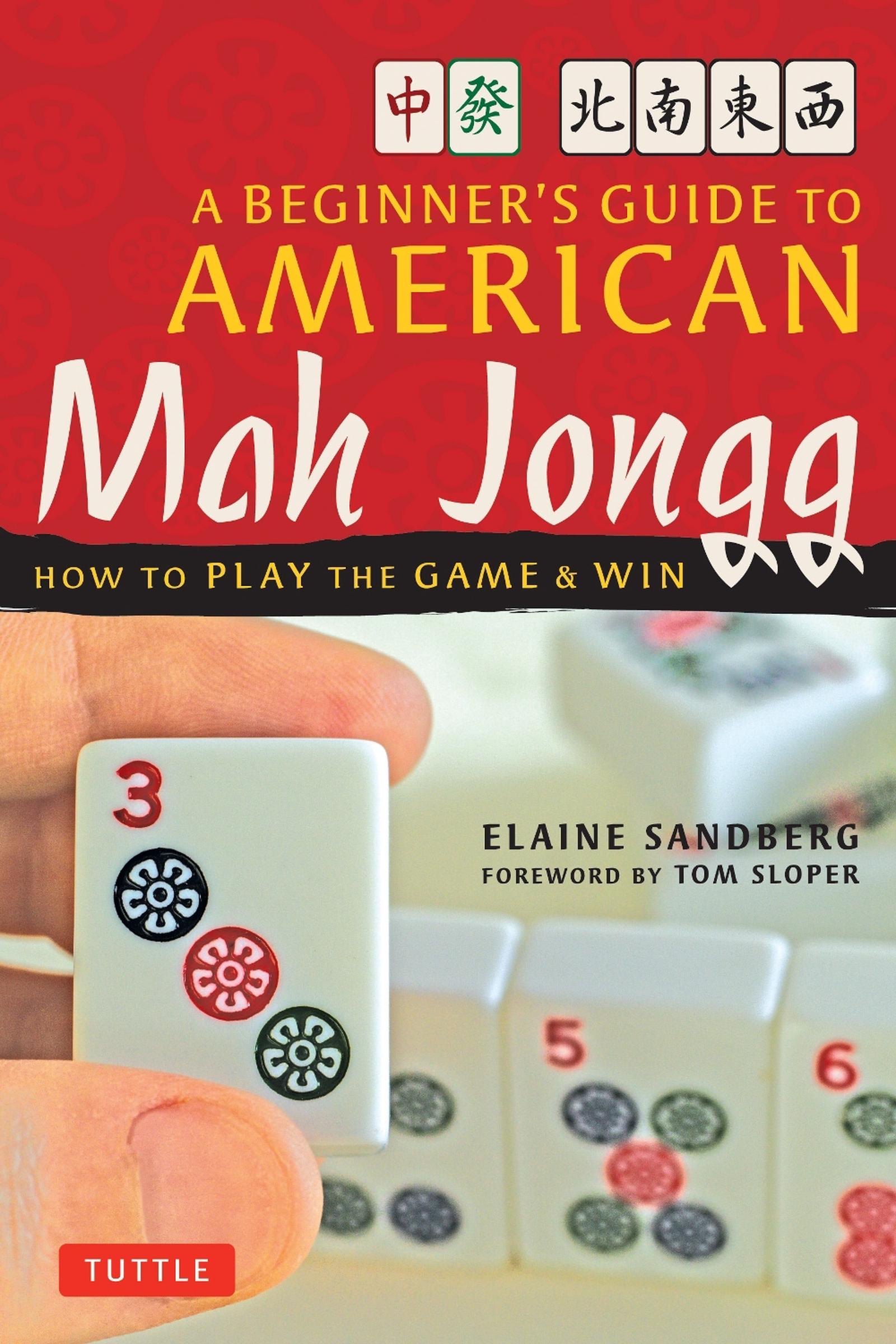 Buy A Beginner's Guide to American Mah Jongg: How to Play the Game and ...