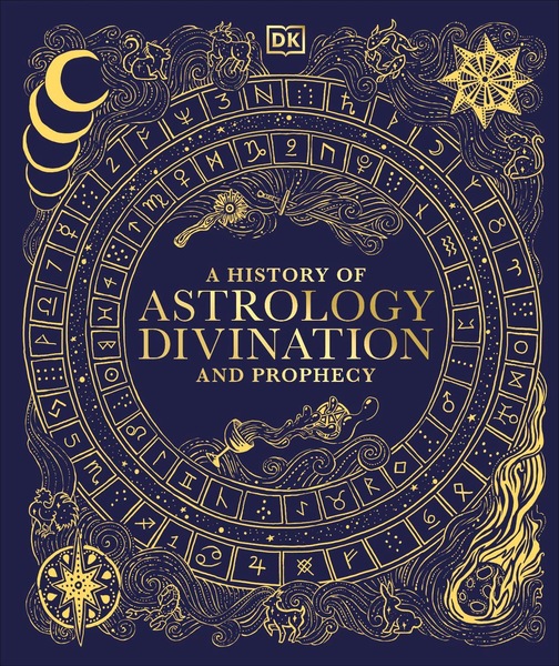 Buy A History of Astrology, Divination and Prophecy - MyDeal Australia