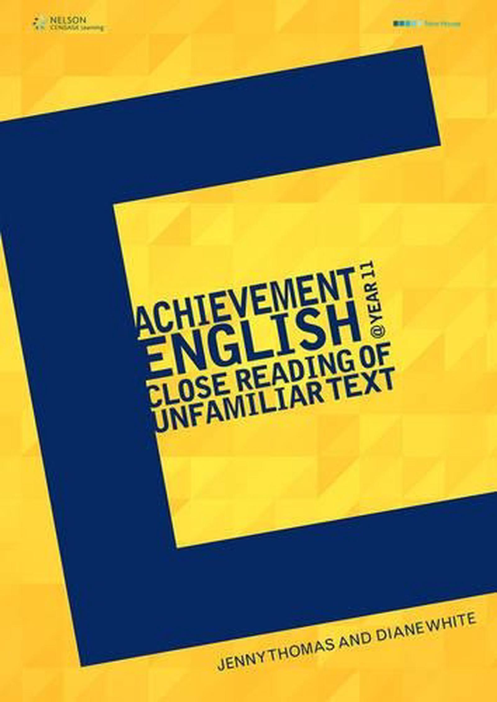 Buy Achievement English @ Y11 The Close Reading of Unfamiliar Text ...