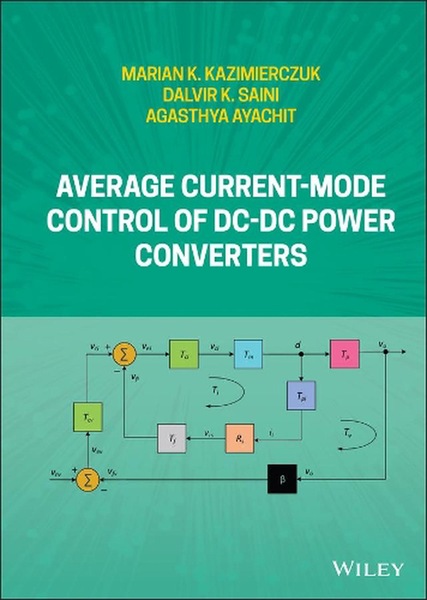 Buy Average Current-Mode Control of DC-DC Power Converters - MyDeal Australia