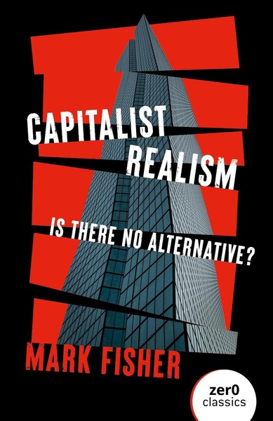 Buy Capitalist Realism (New Edition) - Is there no alternative ...