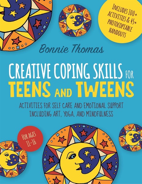 Buy Creative Coping Skills for Teens and Tweens - MyDeal Australia