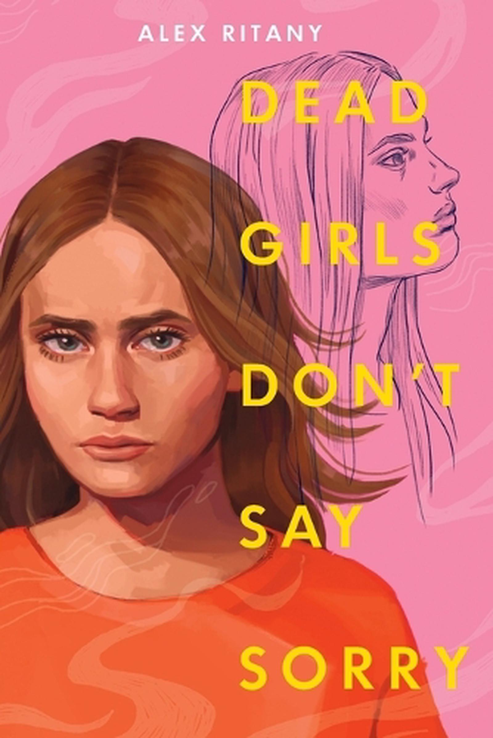 Buy Dead Girls Don't Say Sorry - MyDeal Australia