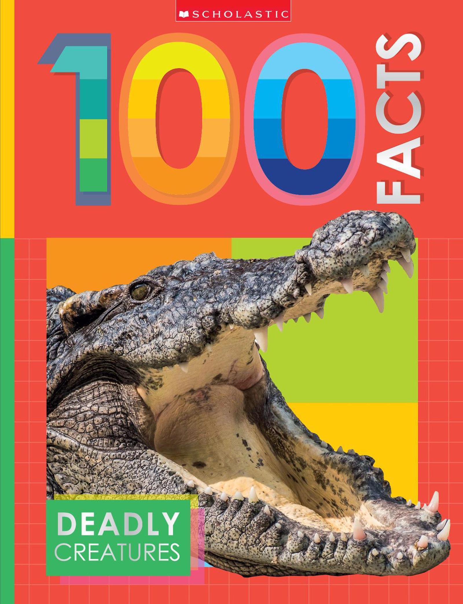 Buy Deadly Creatures: 100 Facts (Miles Kelly) - MyDeal Australia