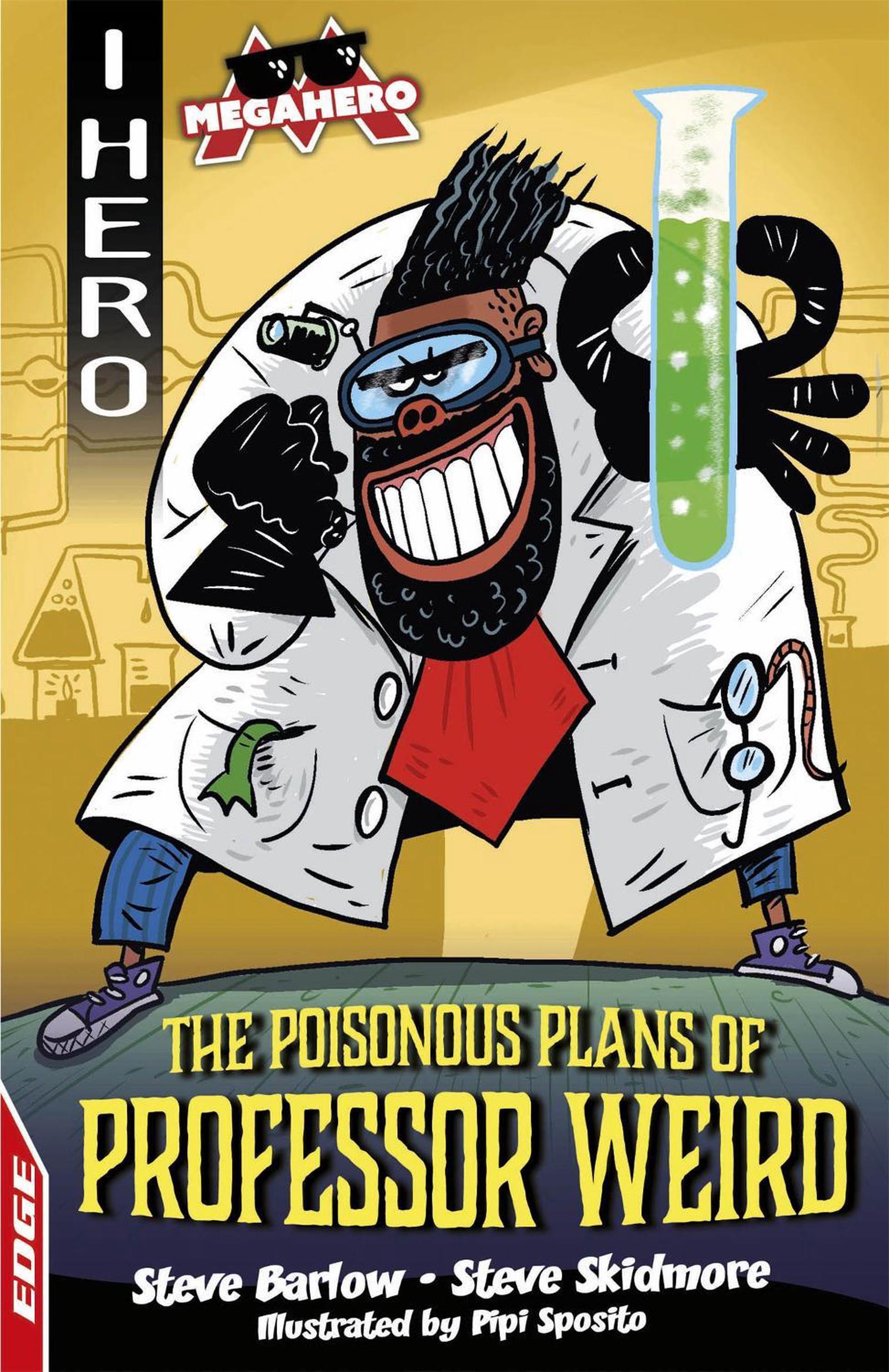 Buy EDGE: I HERO: Megahero: The Poisonous Plans of Professor Weird ...