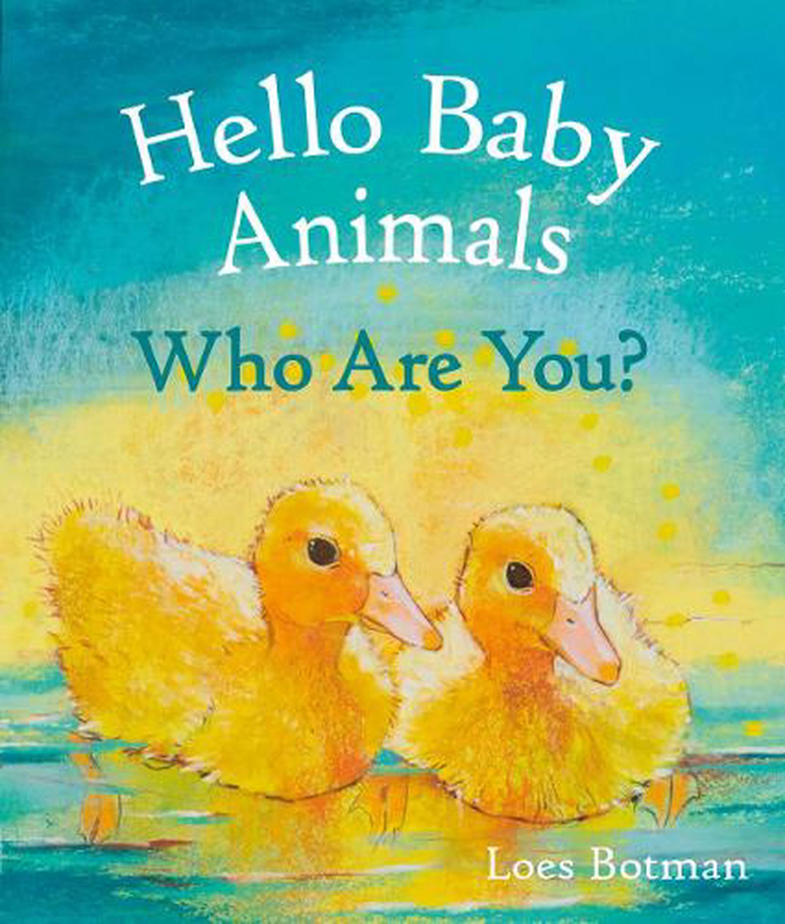 Buy Hello Baby Animals, Who Are You? - MyDeal Australia