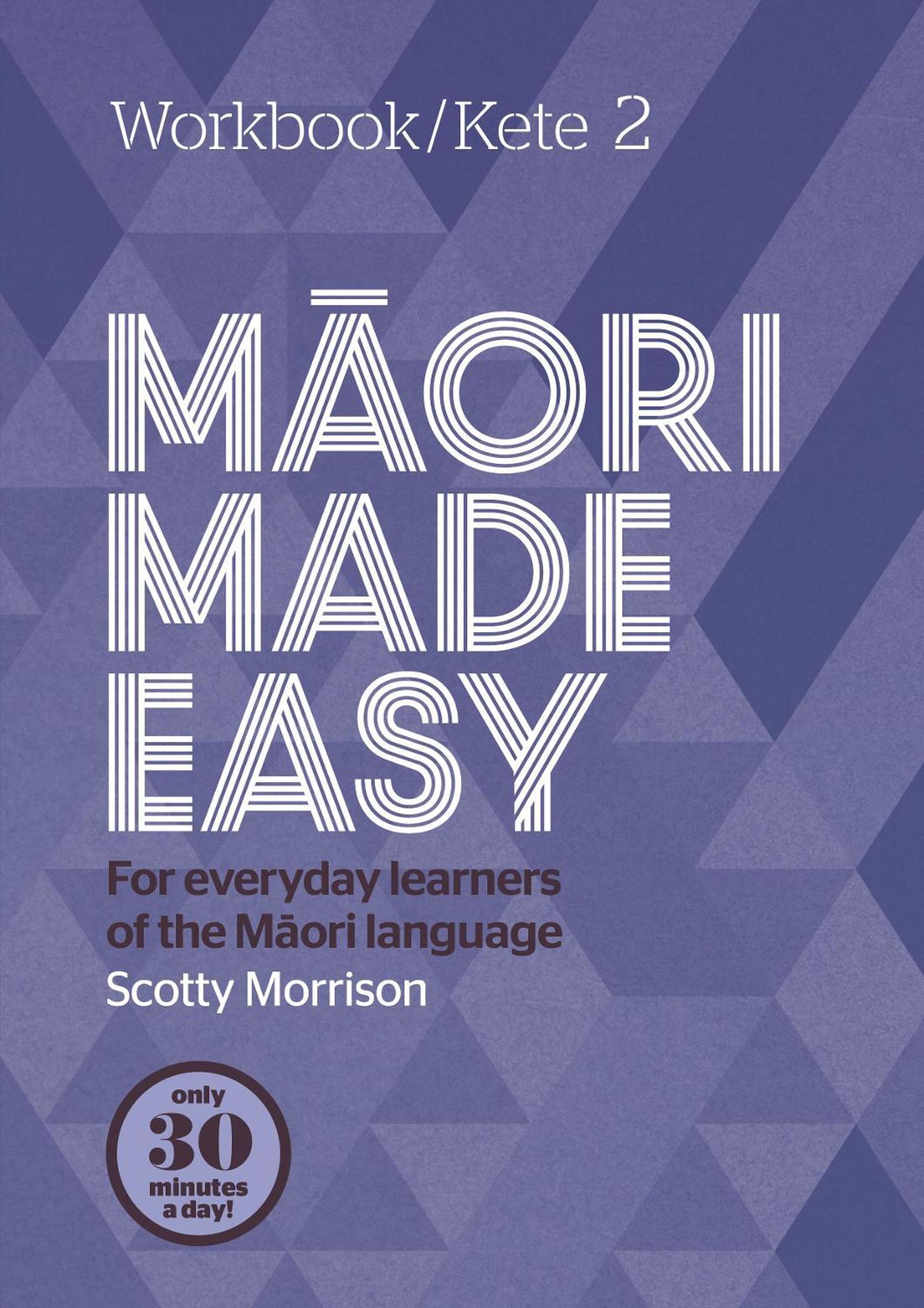 Buy Maori Made Easy Workbook 2/Kete 2 - MyDeal Australia