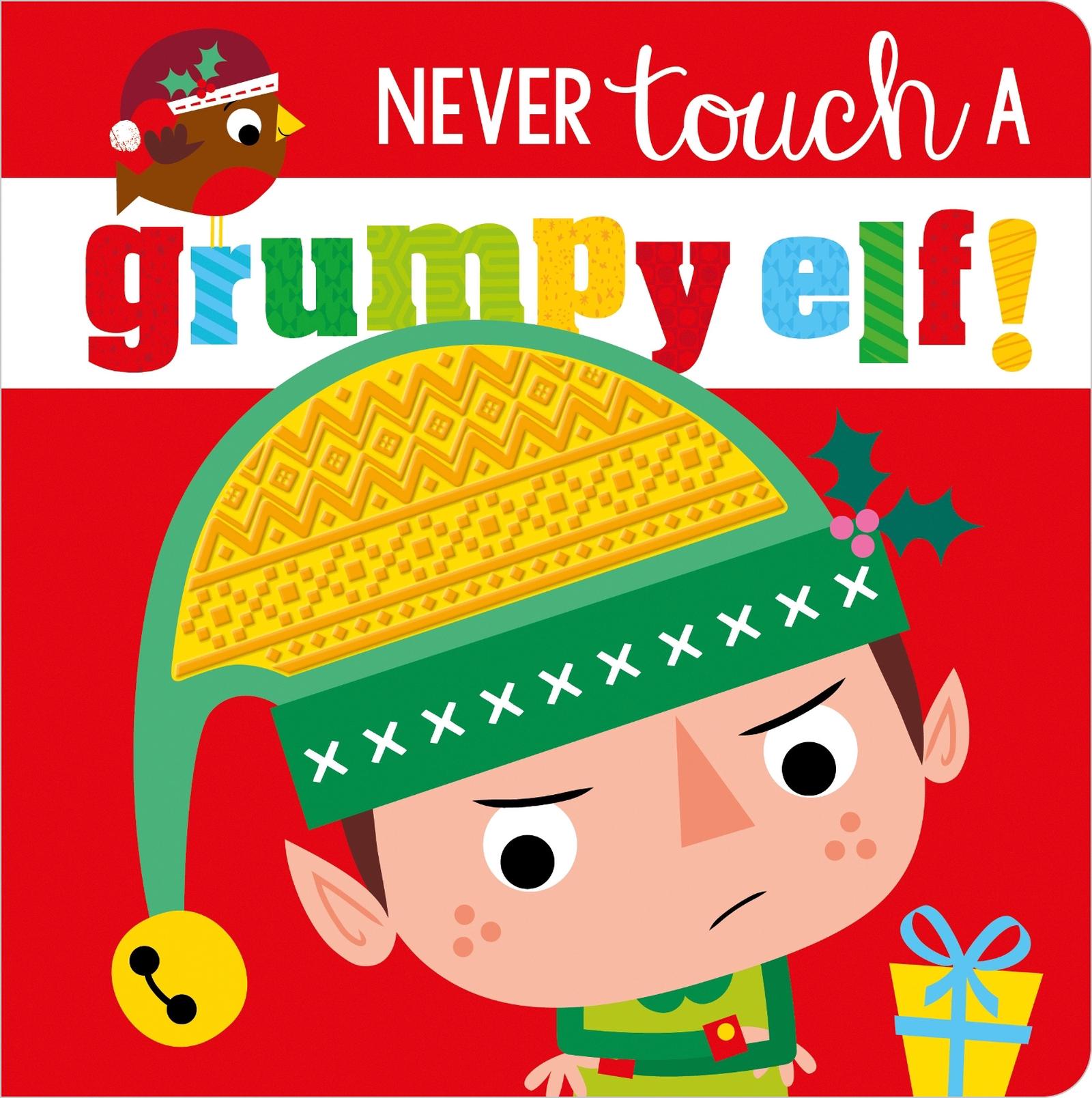 Buy Never Touch a Grumpy Elf! - MyDeal Australia