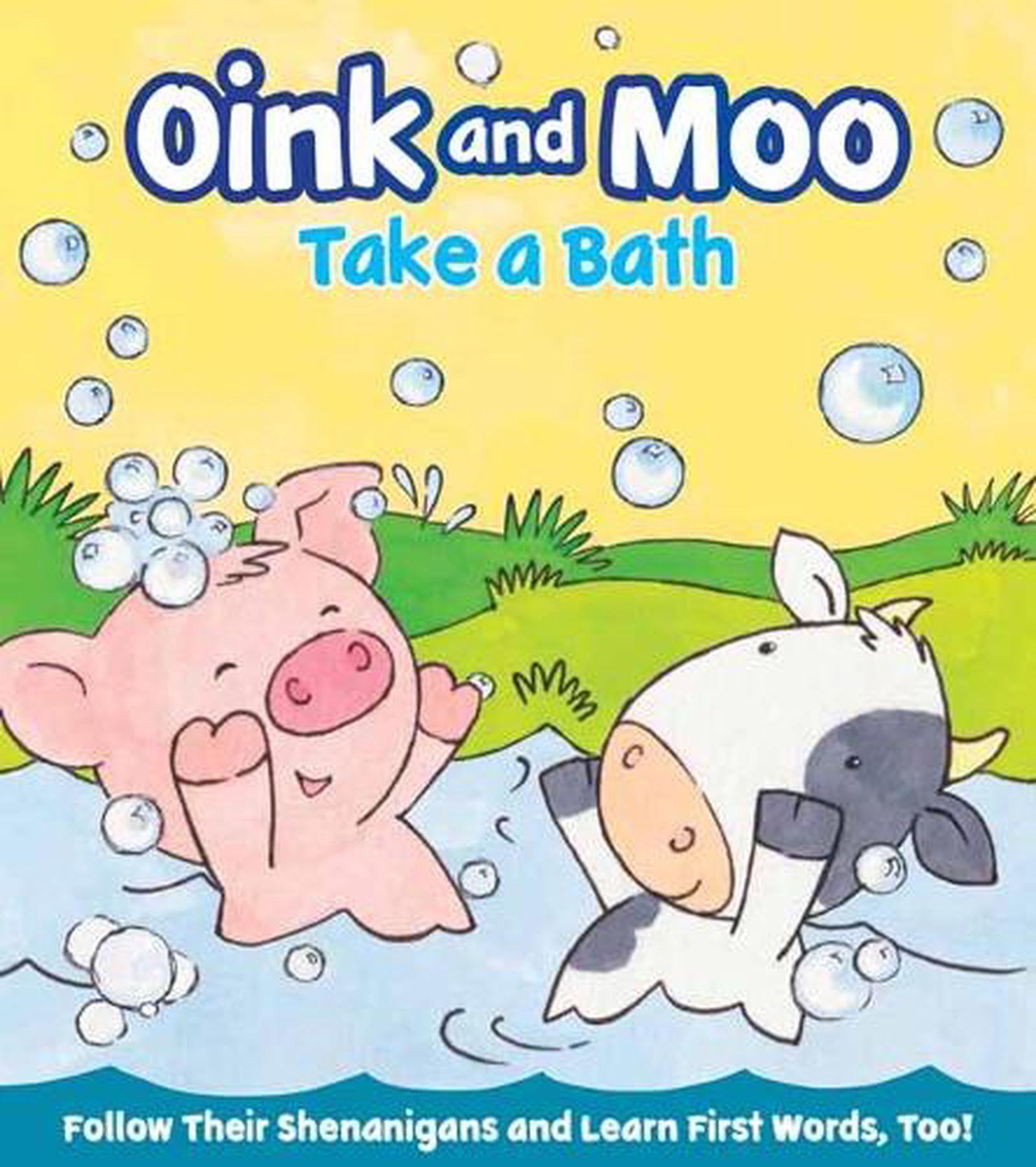 Buy Oink and Moo Take a Bath - MyDeal Australia