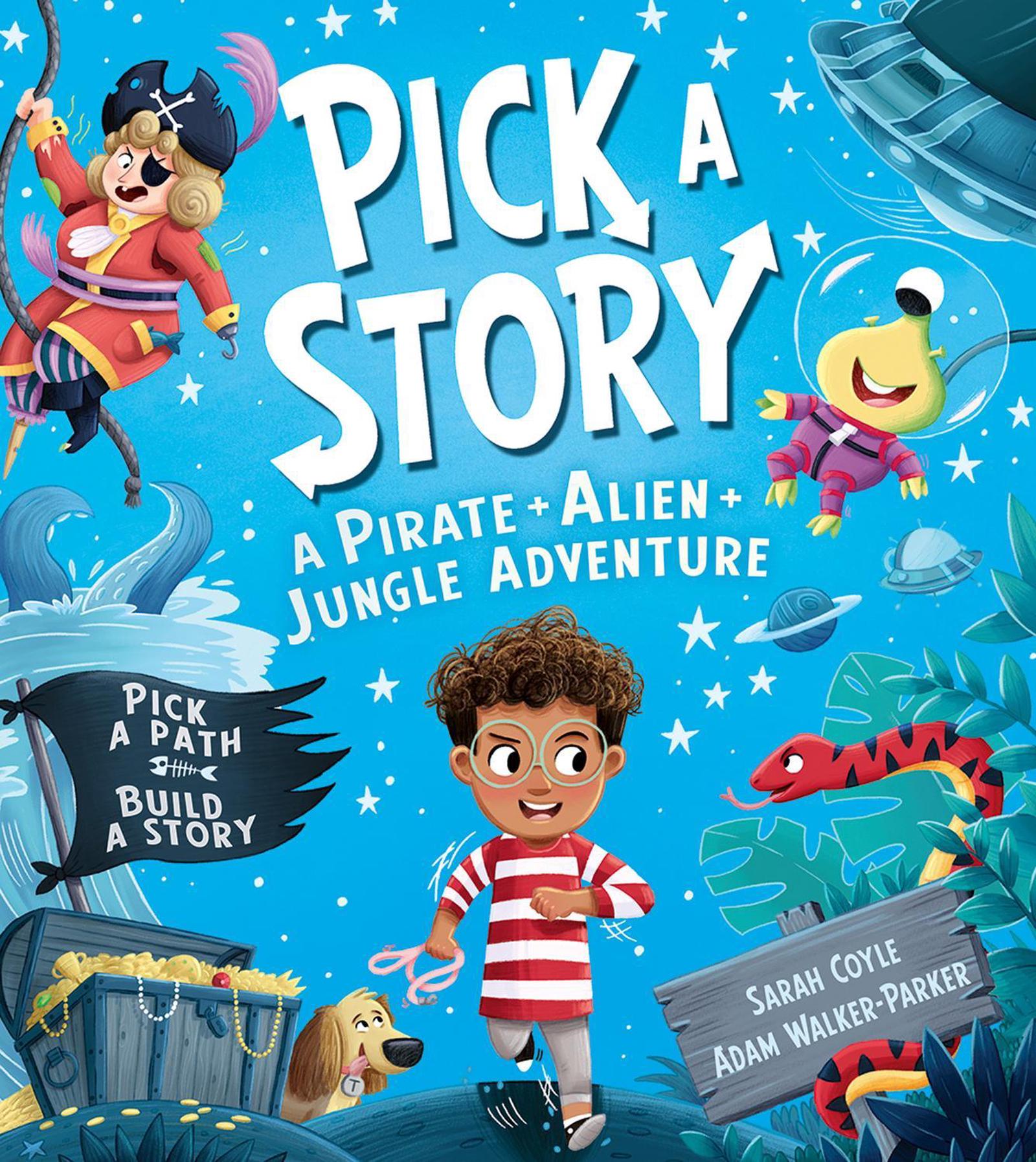 Buy Pick a Story: A Pirate Alien Jungle Adventure - MyDeal Australia