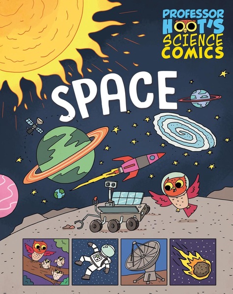 Buy Professor Hoot's Science Comics: Space - MyDeal Australia