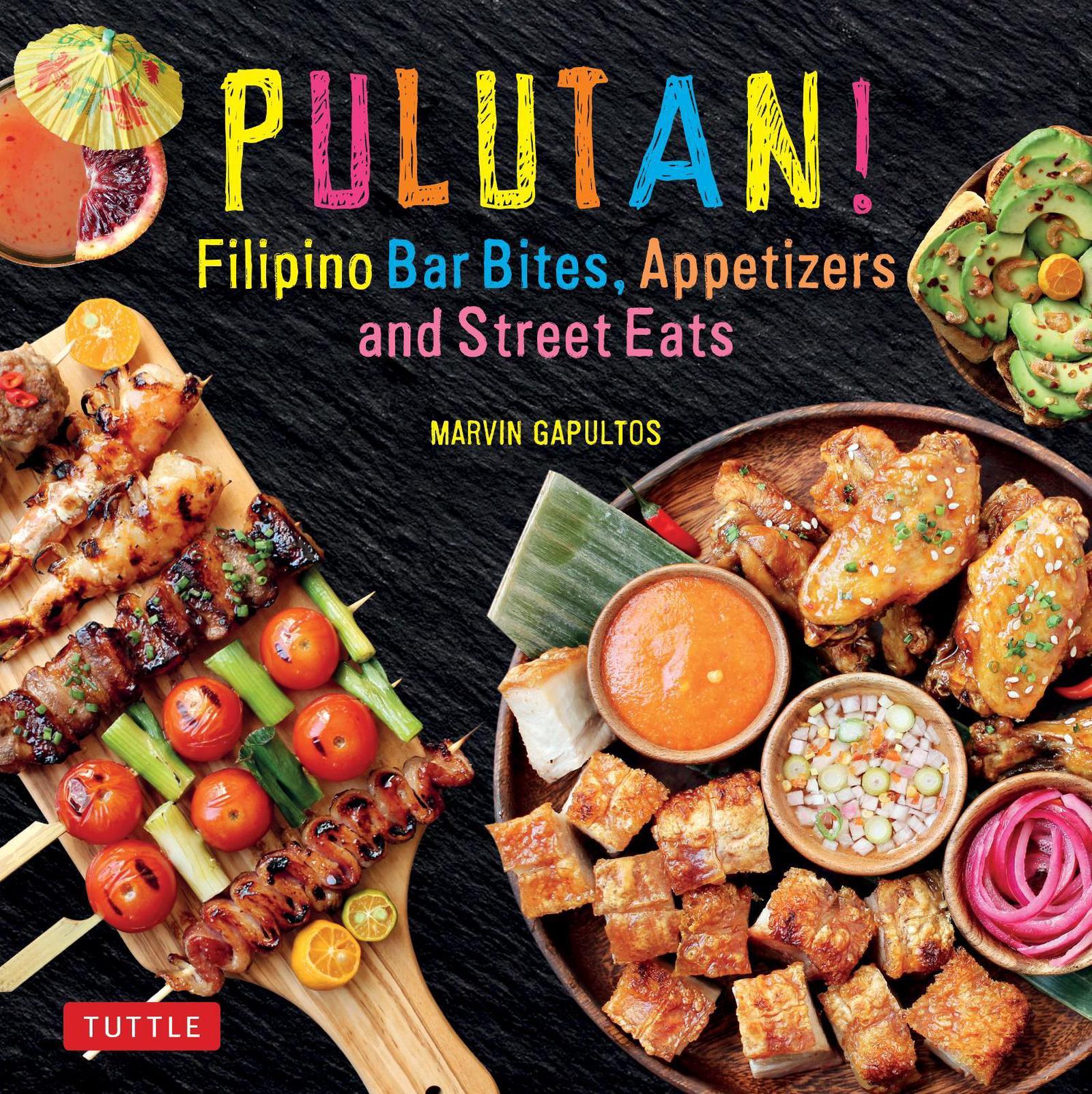 Buy Pulutan! Filipino Bar Bites, Appetizers and Street Eats - MyDeal ...