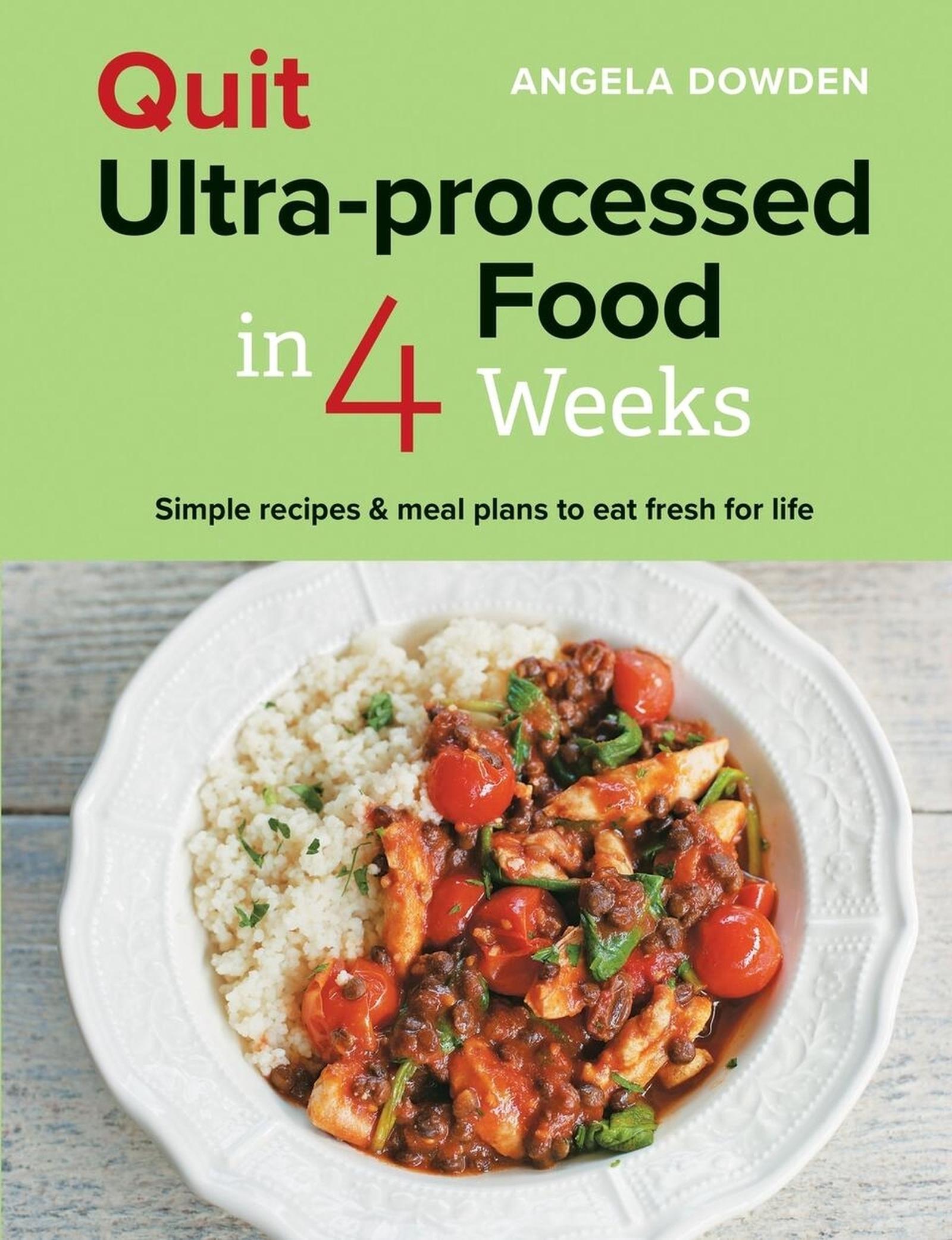 Buy Quit Ultra-processed Food in 4 Weeks - MyDeal Australia