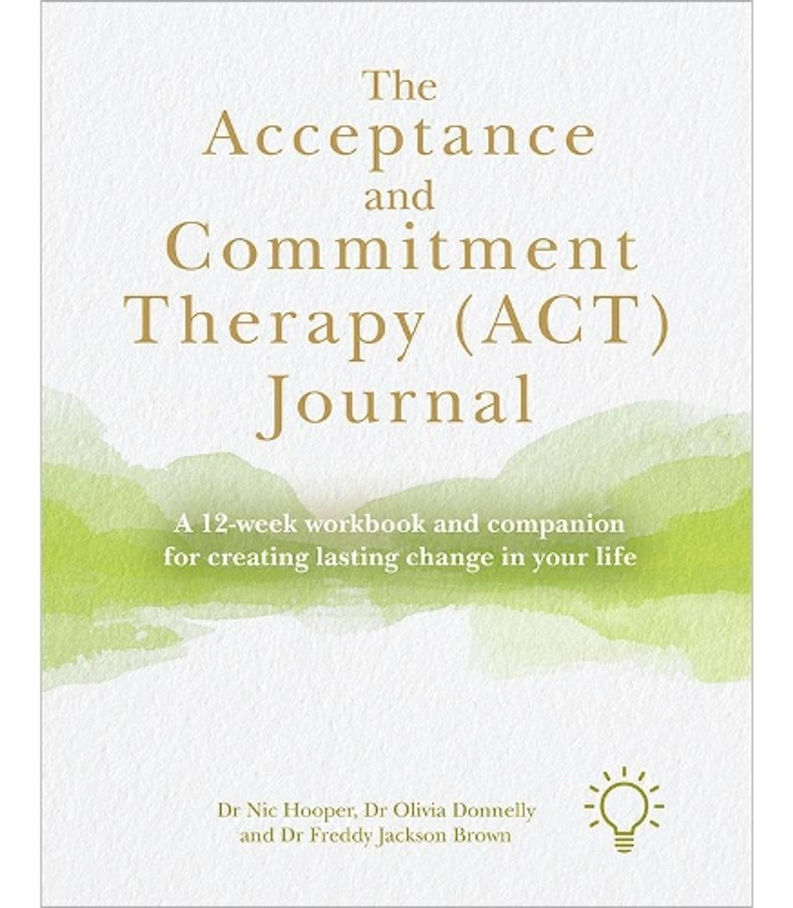 Buy The Acceptance and Commitment Therapy (ACT) Journal - MyDeal Australia